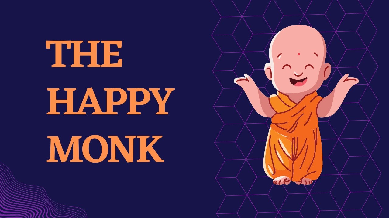 The Happy Monk | Short Inspirational Story - YouTube