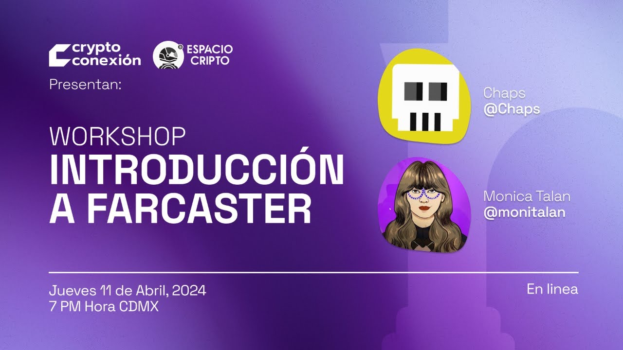 Workshop: Introducción a Farcaster - YouTube