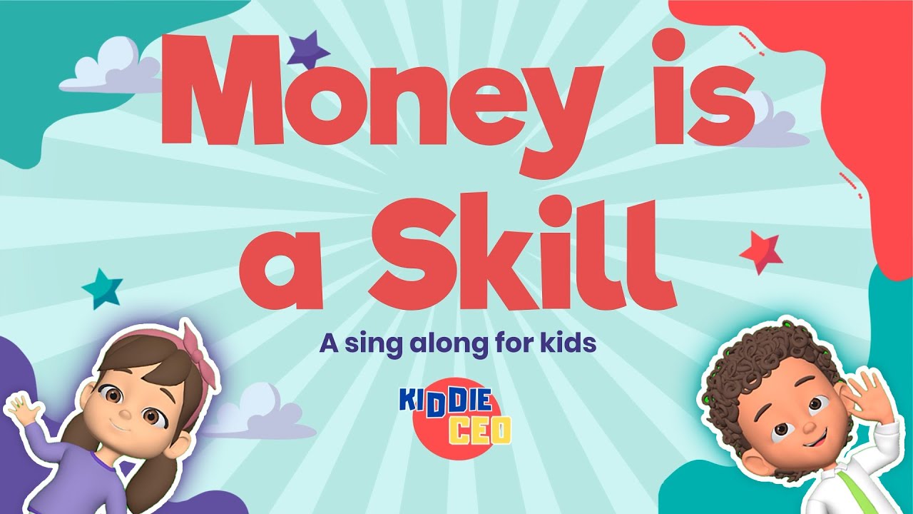 Money Is a Skill | Fun Money Song for Kids - YouTube