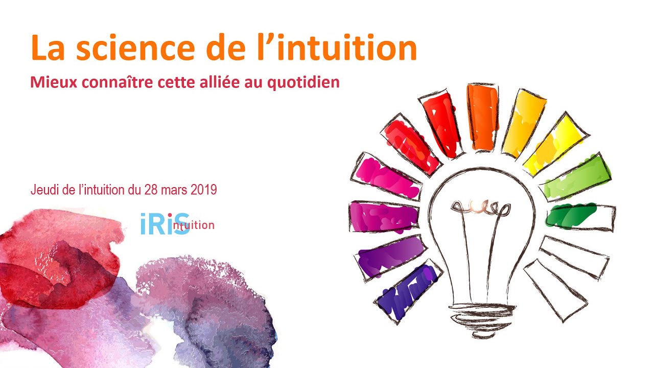 La Science de l'intuition - YouTube