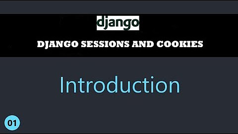 Django Session and Cookies - YouTube