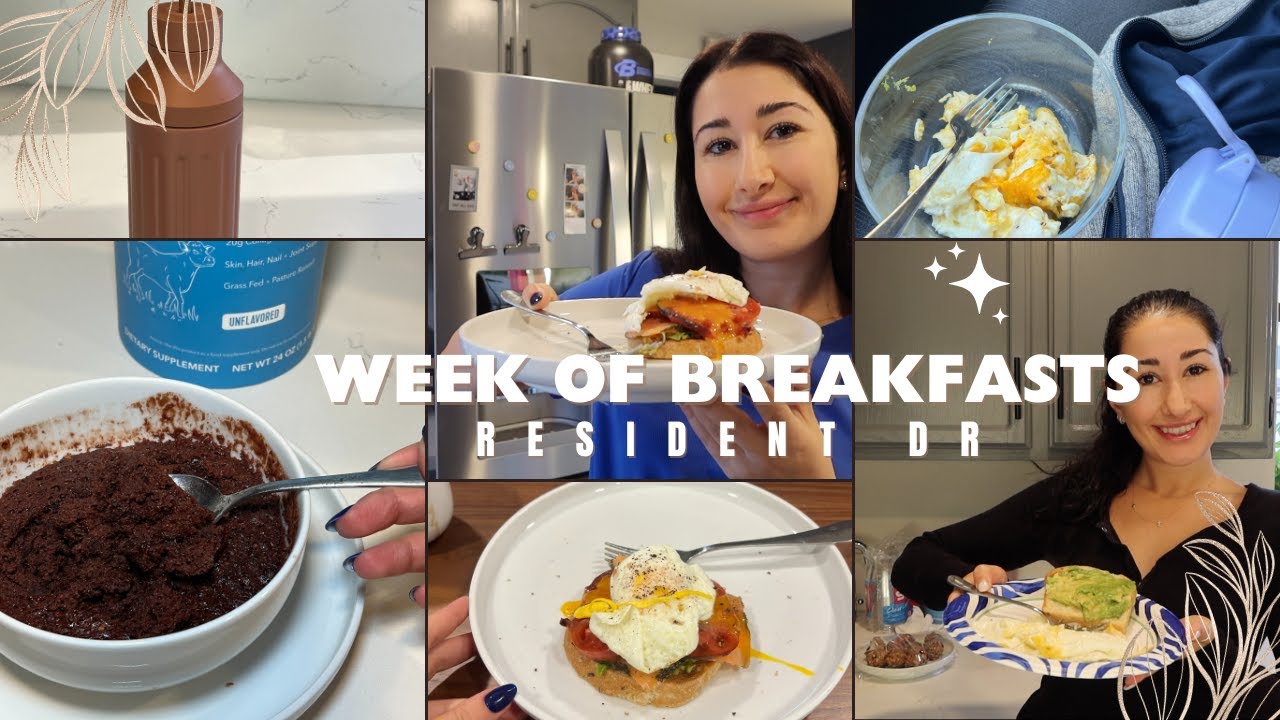 (VERY) realistic week of breakfasts with a resident Dr. ( Yummy recipes ...