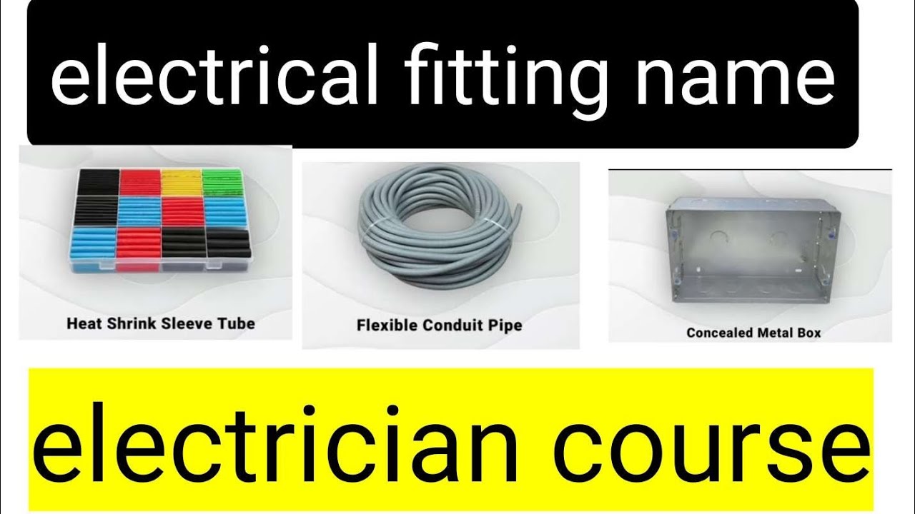 electrical house wiring materials names/electrical wiring saman name ...
