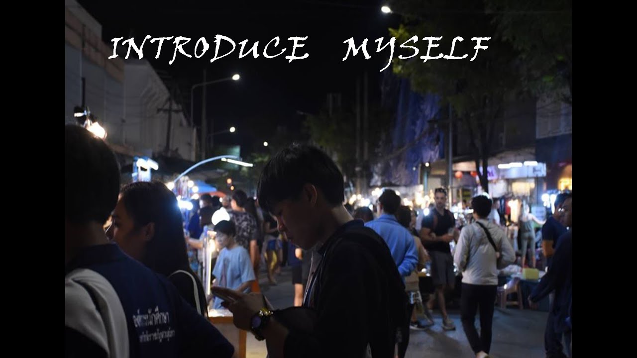 UNIT 1 "Self-Introduction 101" by Tee/Nuttakit - YouTube