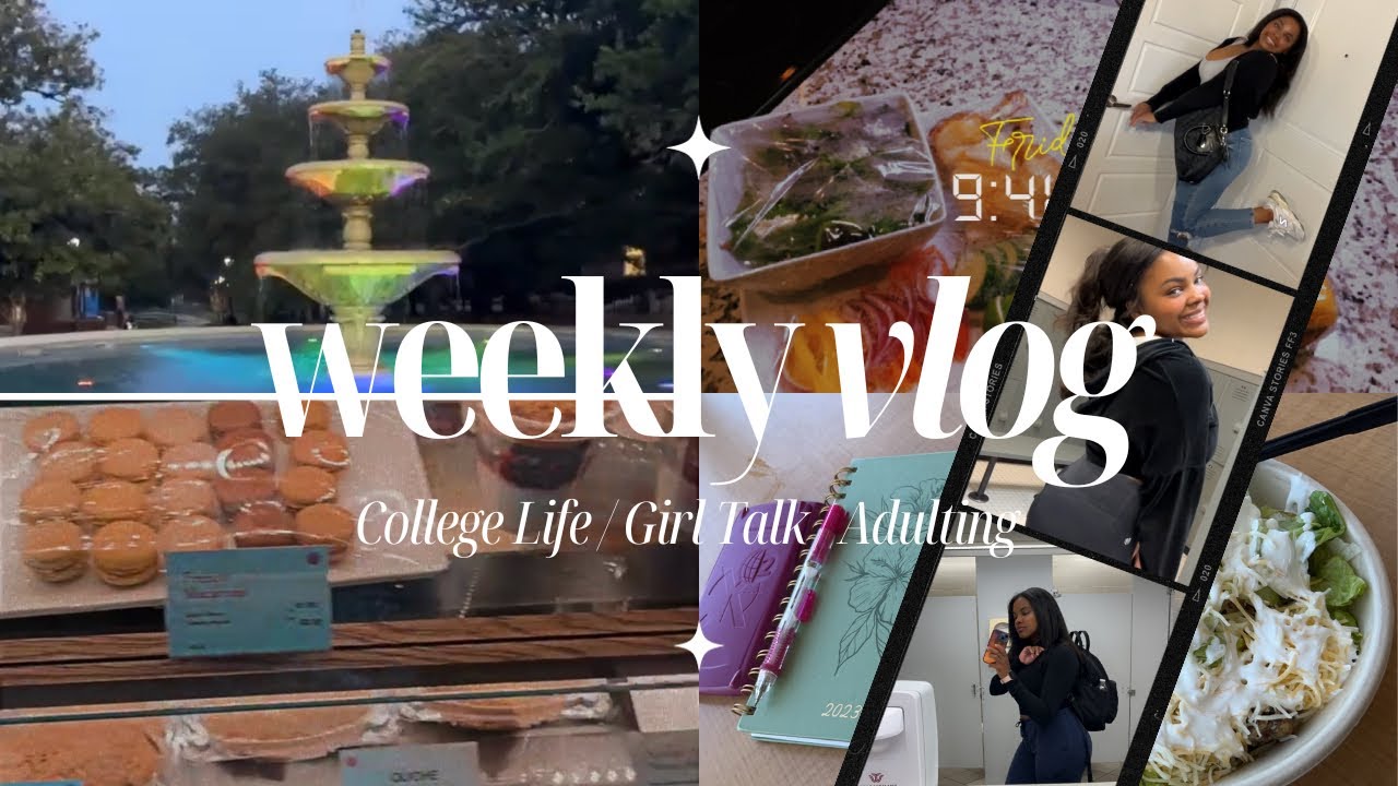 Weekly Vlog: College Life / Girl Talk / Adulting - YouTube