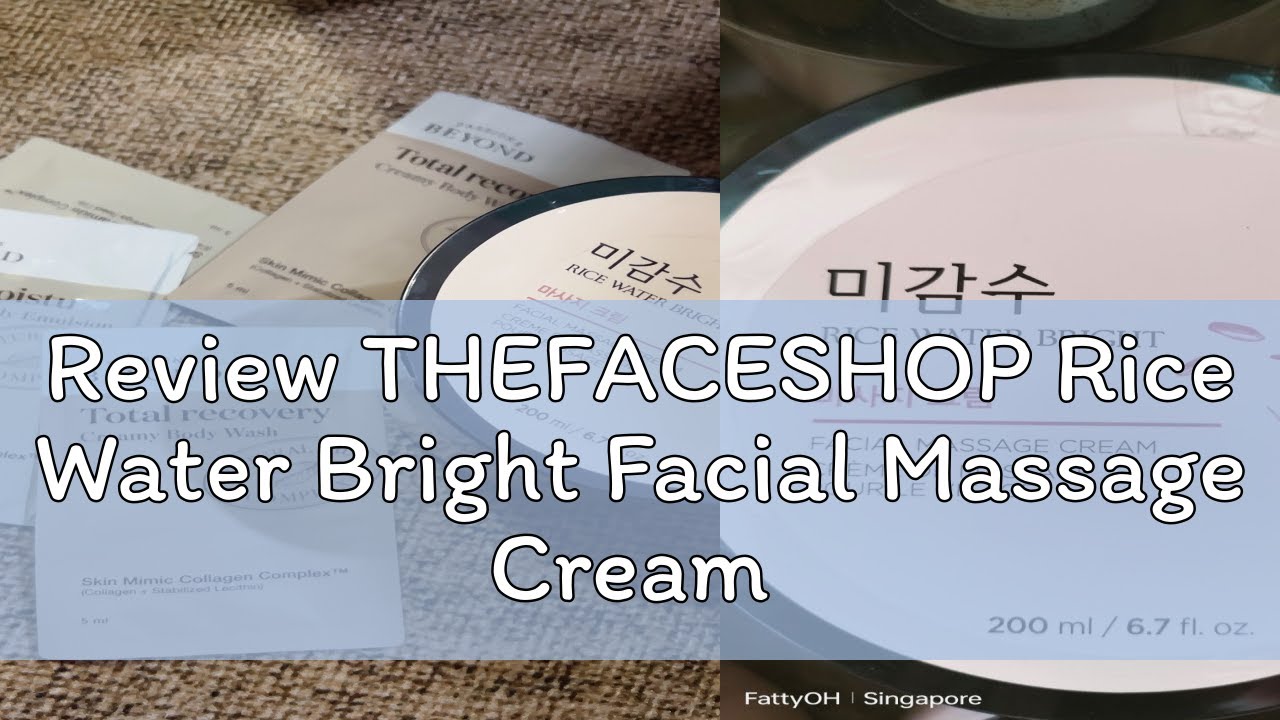 Review THEFACESHOP Rice Water Bright Facial Massage Cream - YouTube