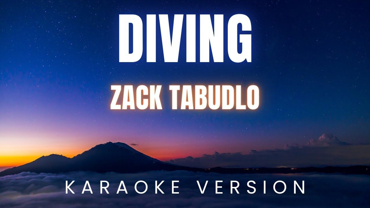 Zack Tabudlo - Diving | KARAOKE - YouTube