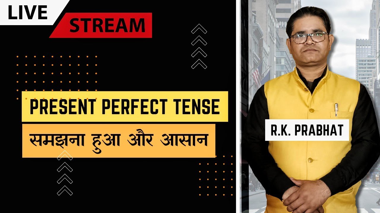 Present Perfect Tense | Live Stream - YouTube