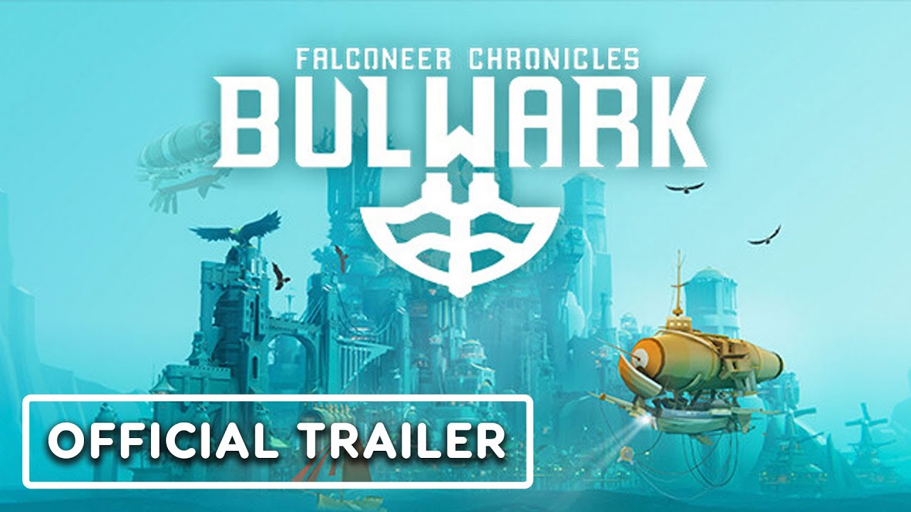 Bulwark: Falconeer Chronicles - Official Launch Trailer - YouTube