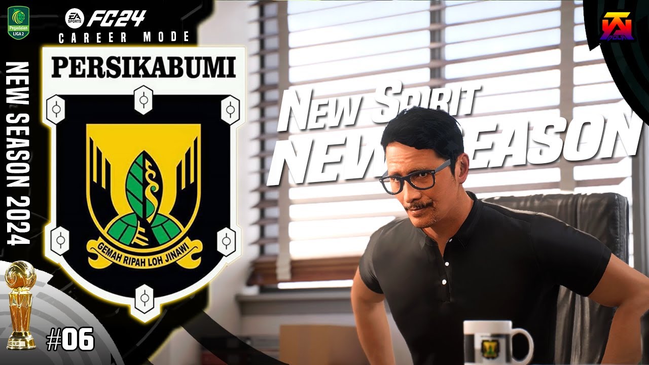 EA FC 24 - PERSIKABUMI CAREER MODE | Saatnya Bangkit Mari Kita Benahi ...