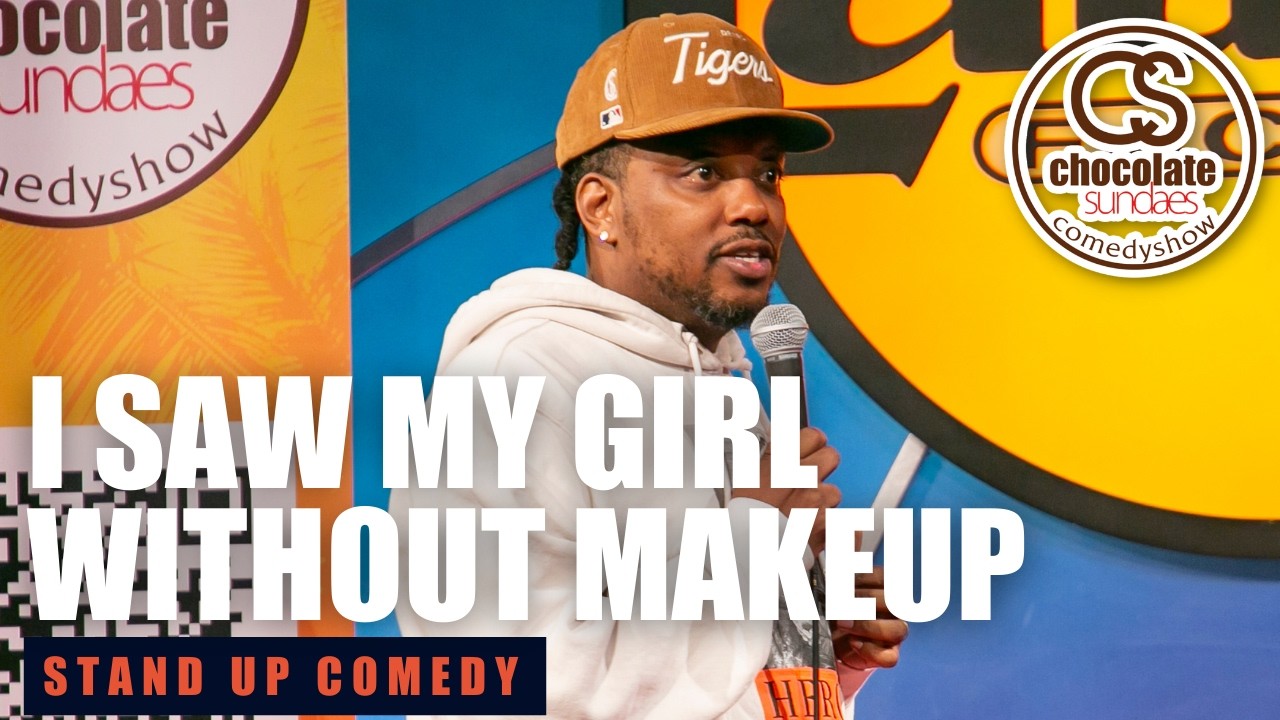I Saw My Girl Without Makeup - Comedian CP - Chocolate Sundaes Standup ...