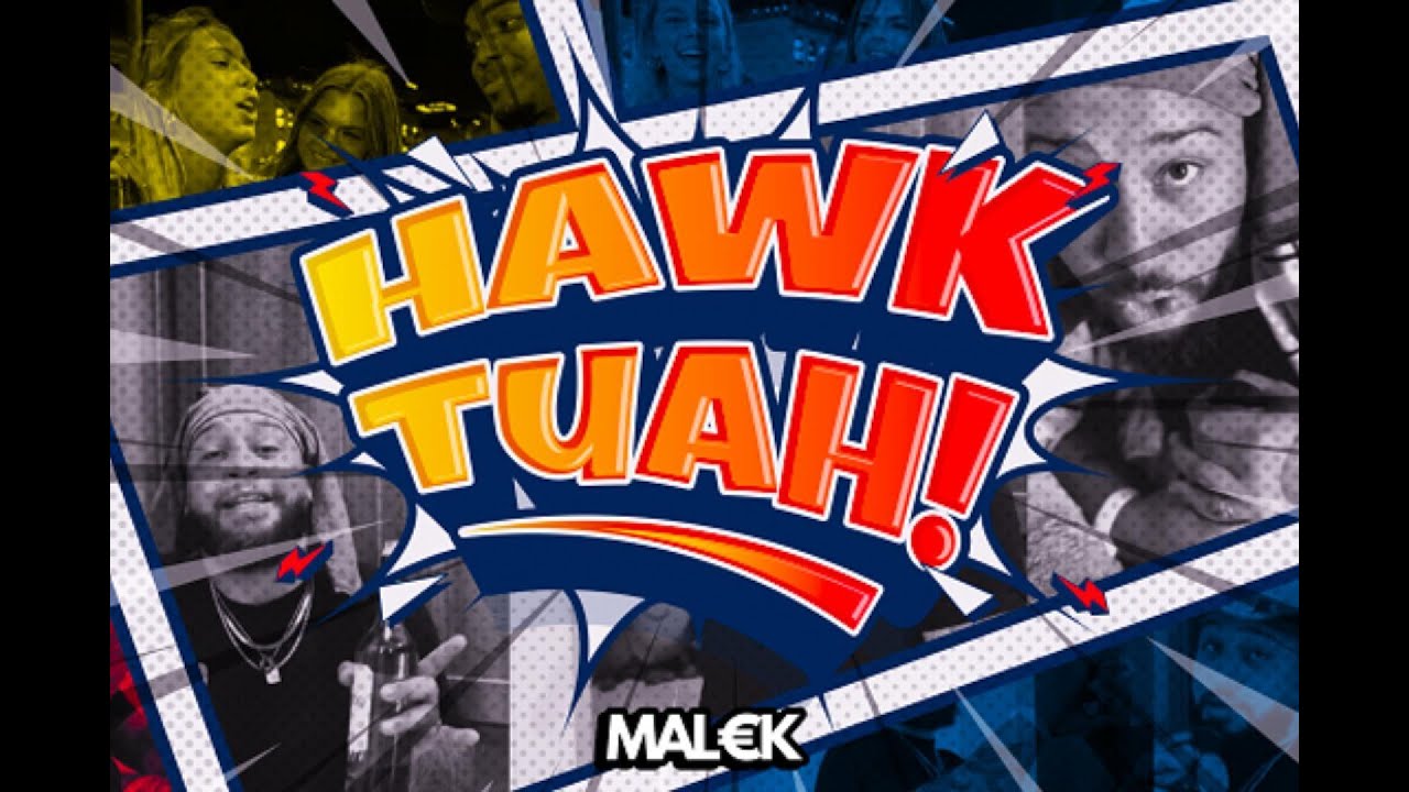 MAL€K - Hawk Tuah (Official Lyric Video) - YouTube
