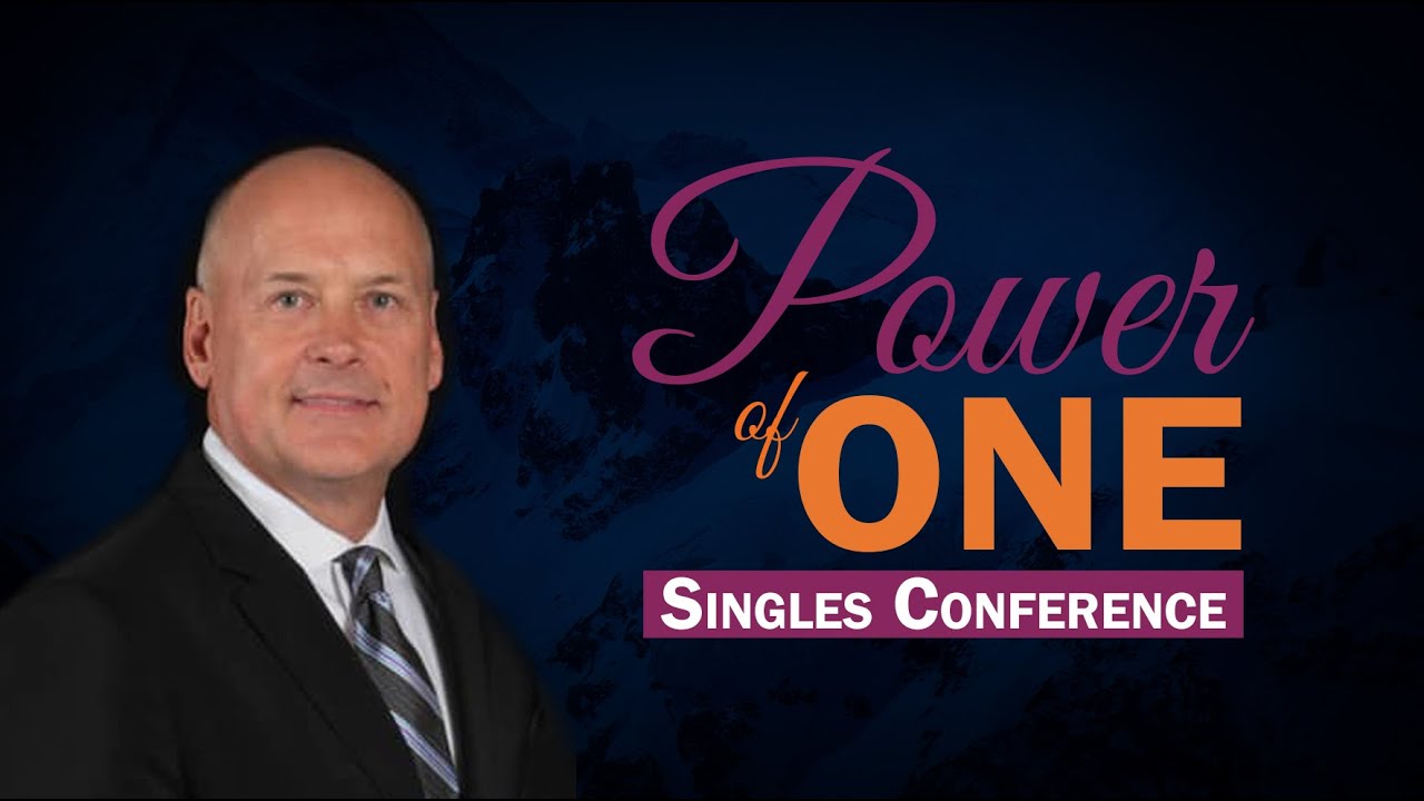 Power of One Singles Conference 2022 - YouTube