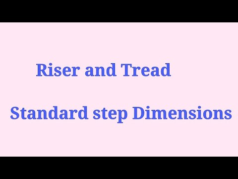 Standard Step Riser and Tread Dimensions - YouTube