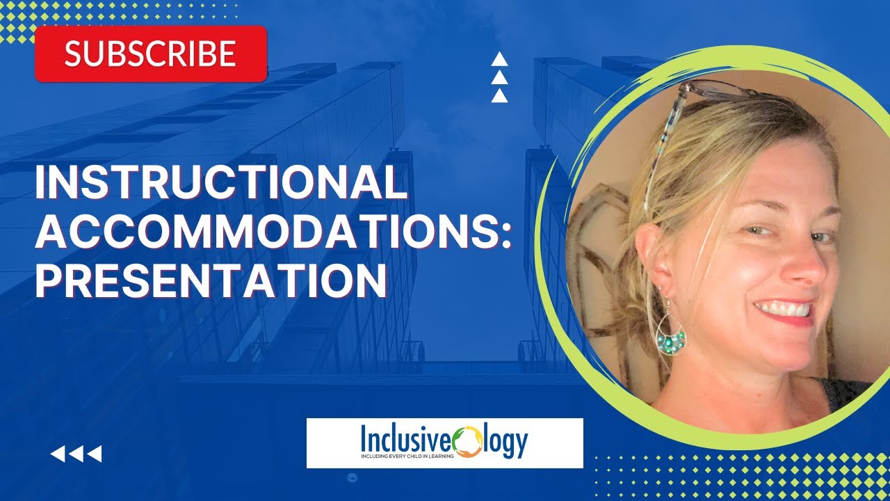 Presentation Accommodations for Children with Disabilities - YouTube