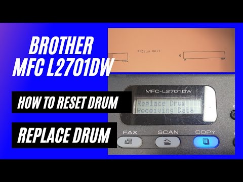 How to Reset Drum Unit Brother MFC L2701DW error Replace Drum - YouTube