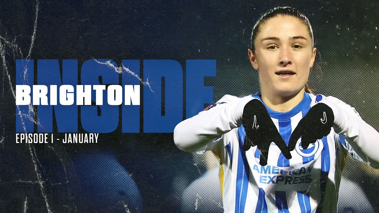 Inside Brighton | #1 | January Signings & Victory In The Cup - YouTube