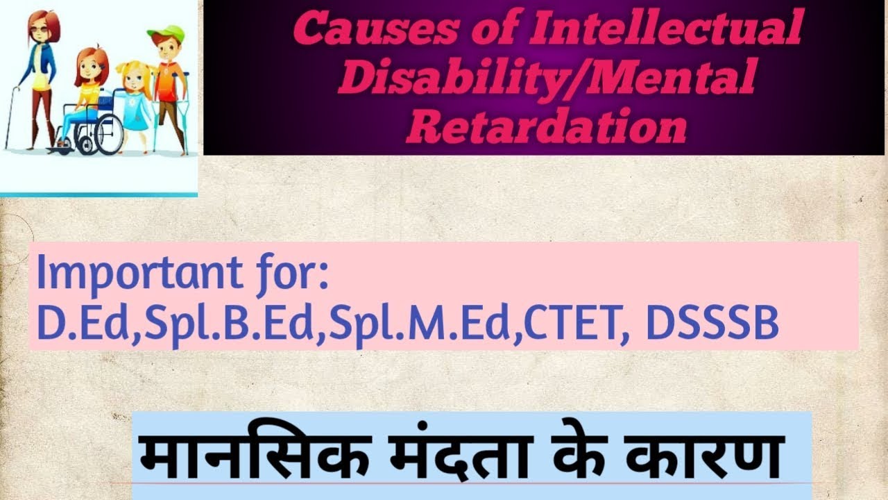 Causes Of Intellectual Disability Mental Retardation causes-of-intellectual-disability-mental-retardation