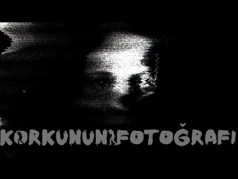 Korkunun Fotoğrafı | Kısa Korku Filmi
