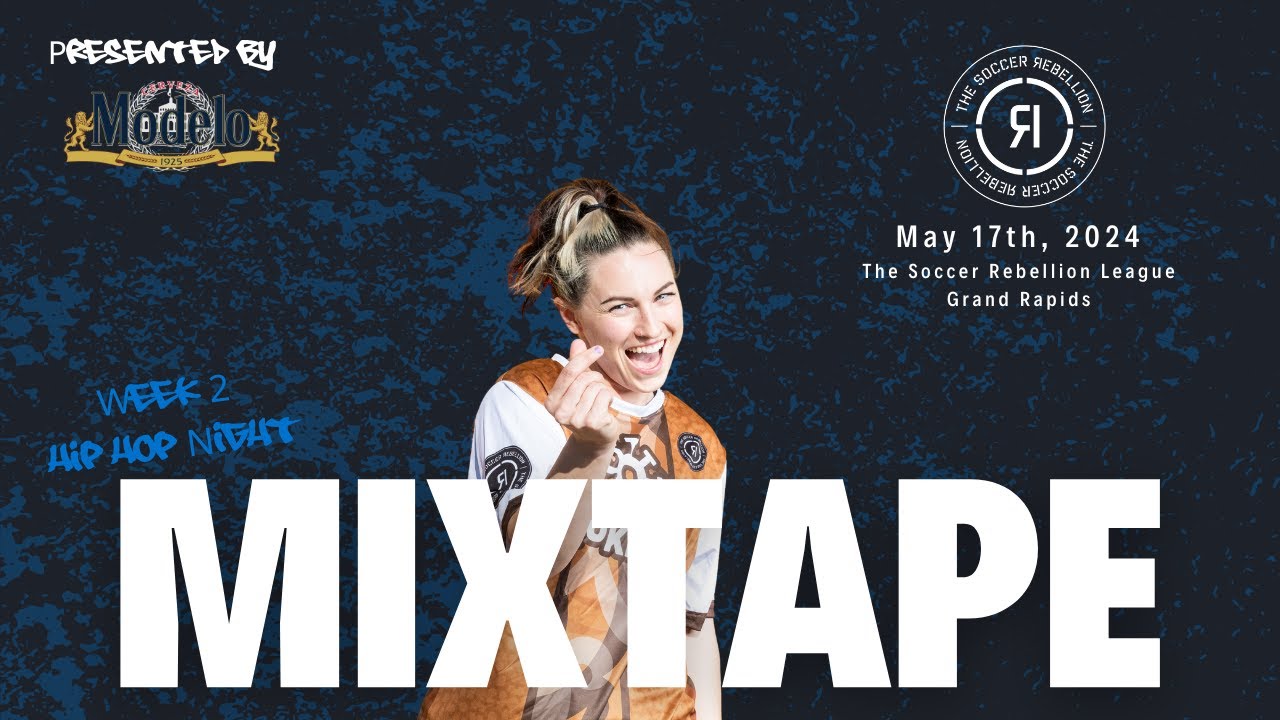 The Soccer Rebellion League Grand Rapids Week 2 Mixtape - YouTube