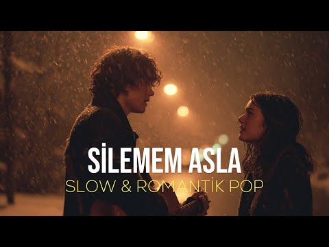 Silemem Asla | Türkçe Pop (Aşk & Romantik)