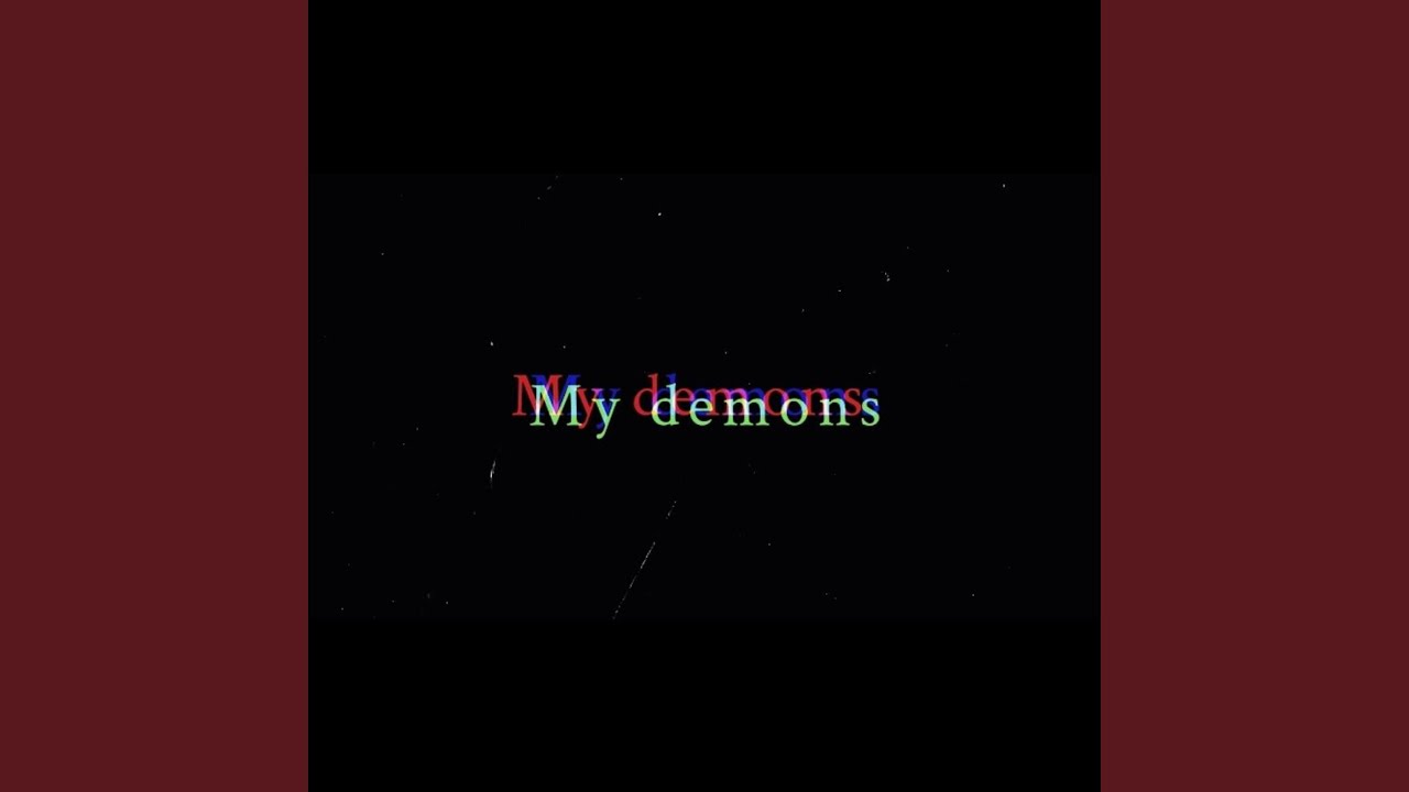 My demons - YouTube