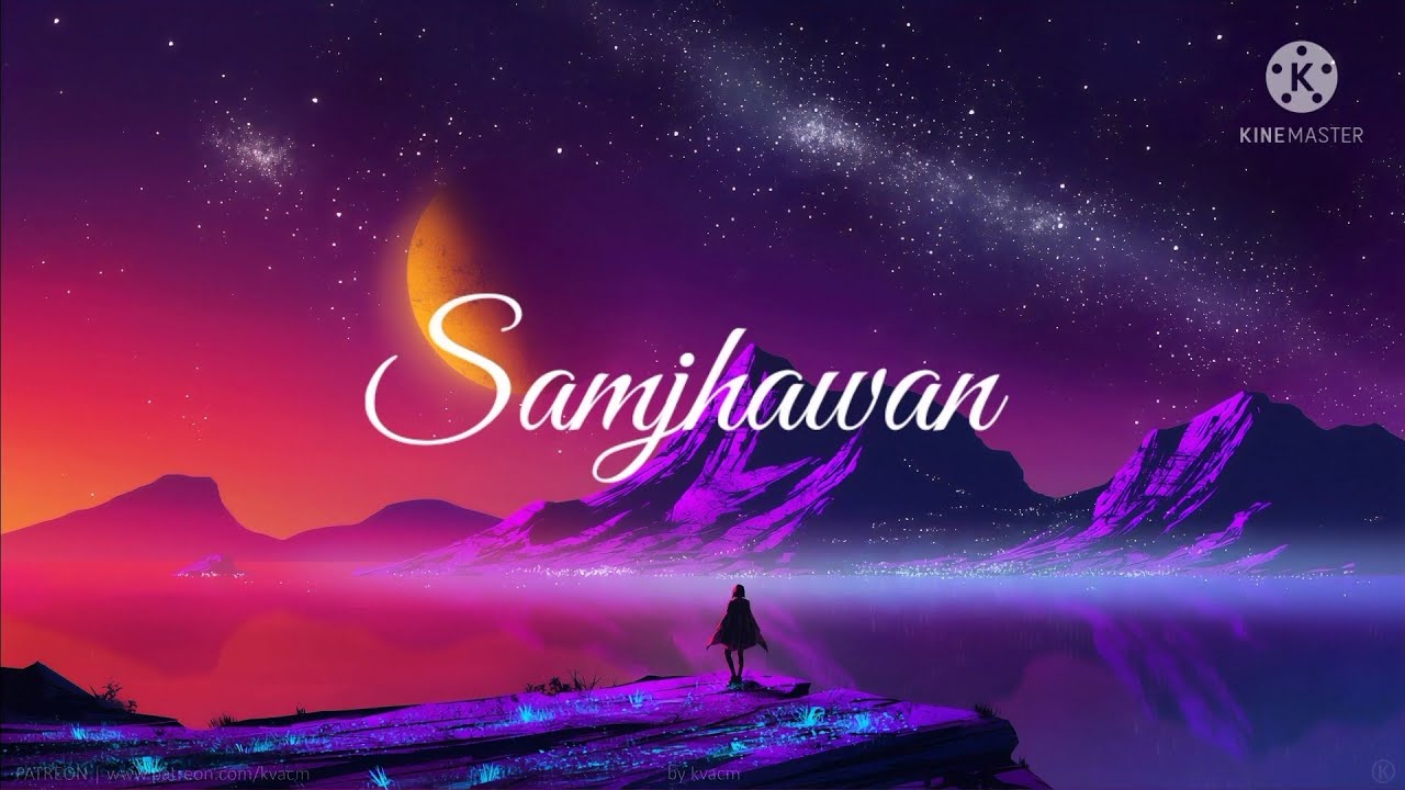 Samjhawan lyrics | Samjhawan - Arijit Singh, Shreya Ghoshal | Humpty ...