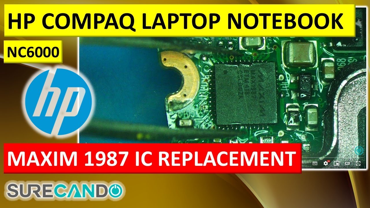 Troubleshoot Your HP Compaq NC6000: Power IC Replacement for "Maxim ...