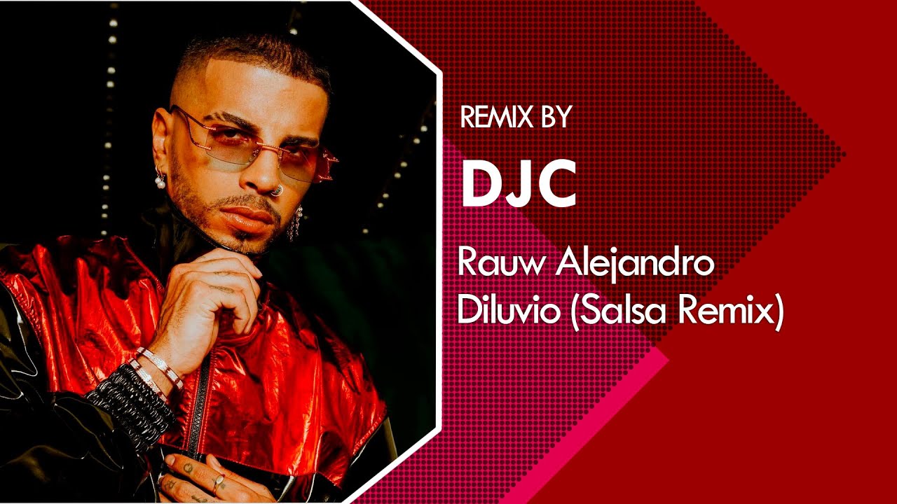 Rauw Alejandro - Diluvio (Salsa Remix DJC) - YouTube