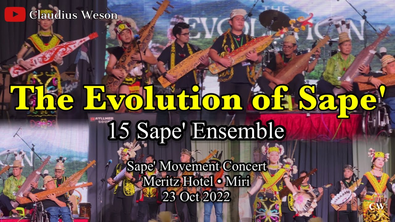 #tukangrantek #claudiusweson Sape' Movement Concert - Evolution of Sape ...