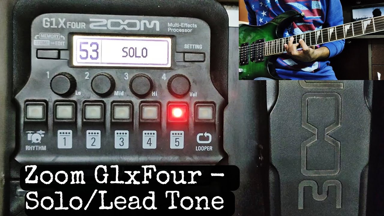 Zoom G1xFour Lead/Solo Tone Tutorial | Lead Tone For Tapping | Heavy ...