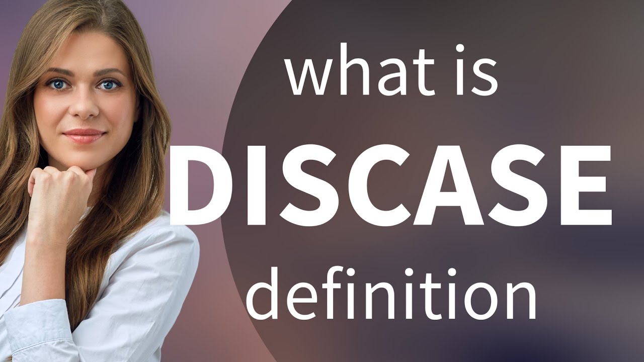 Discase • definition of DISCASE - YouTube