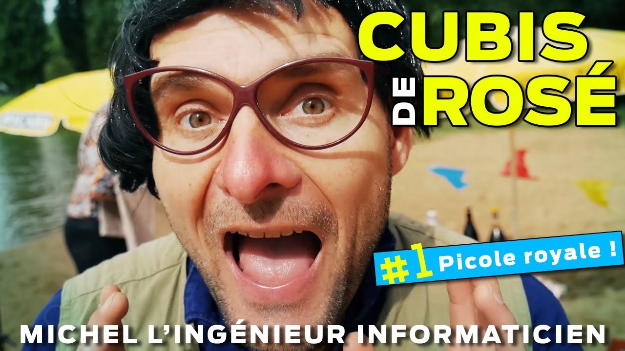 Cubis de Rosé - Michel l'ingénieur informaticien Officiel - YouTube