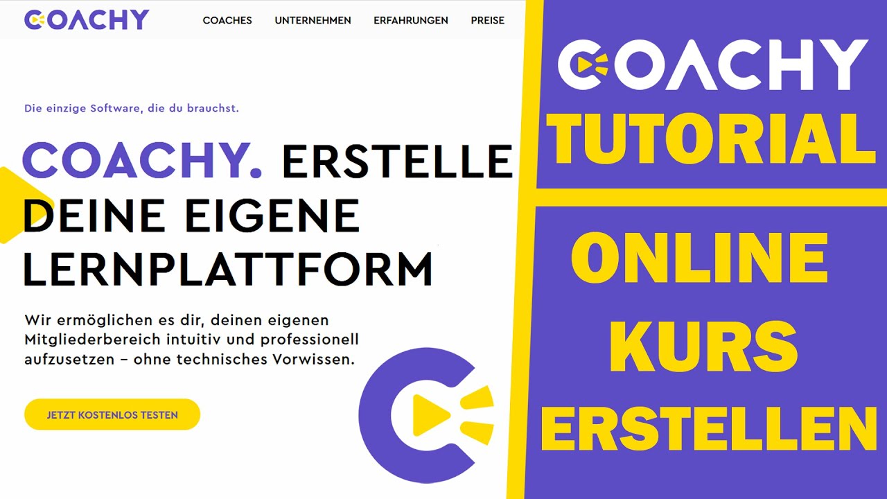 COACHY TUTORIAL: Online Kurs erstellen | Schritt für Schritt Anleitung ...