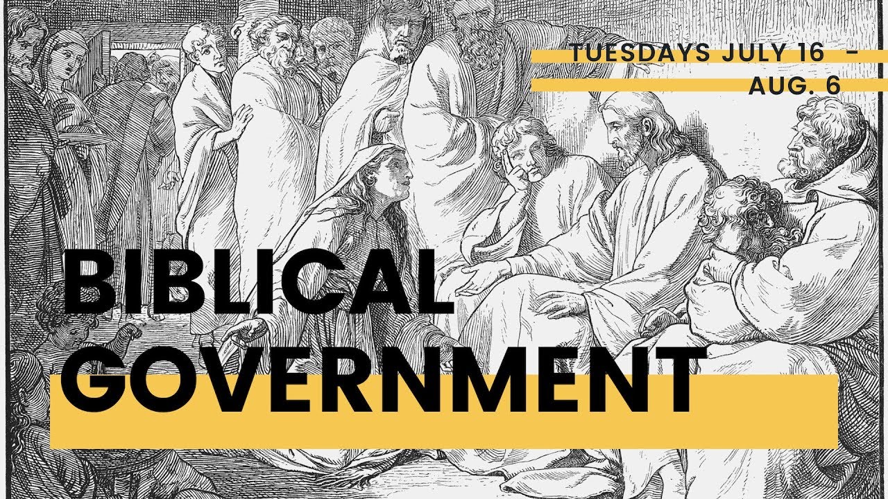 Biblical Government, Week 1 - YouTube