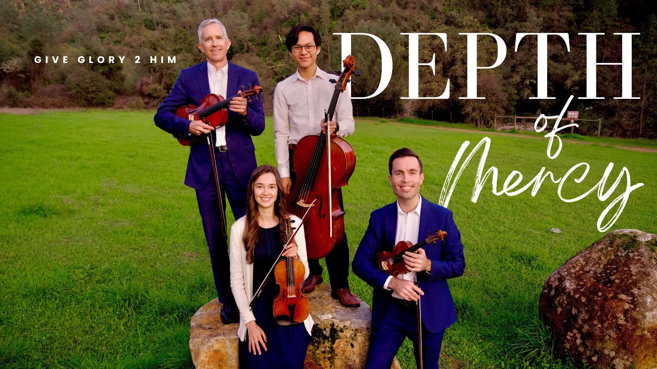 Inspirational String Quartet | Depth of Mercy Worship Hymn - YouTube