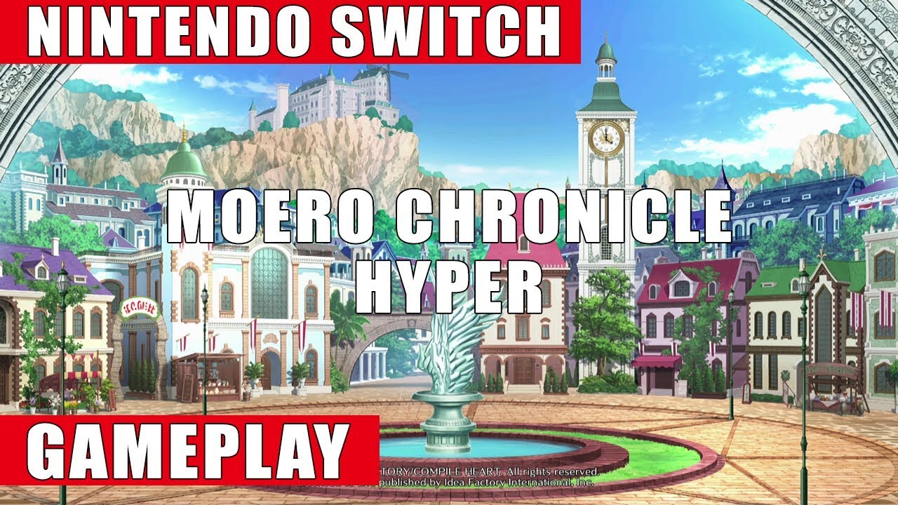 Moero Chronicle Hyper Nintendo Switch Gameplay - YouTube