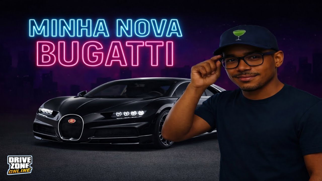 MINHA NOVA BUGATTI - Drive Zone Online #008 - YouTube