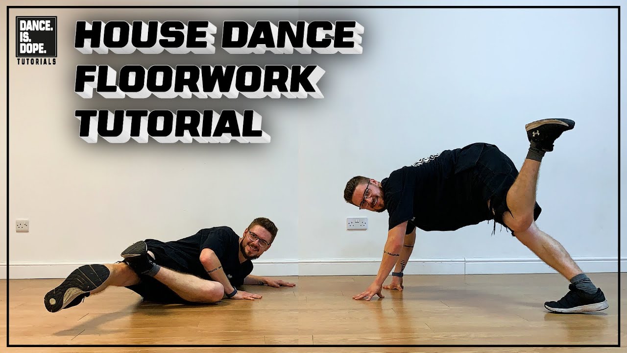 HOUSE DANCE FLOORWORK TUTORIAL - HOW TO FOUNDATION STEPS - YouTube