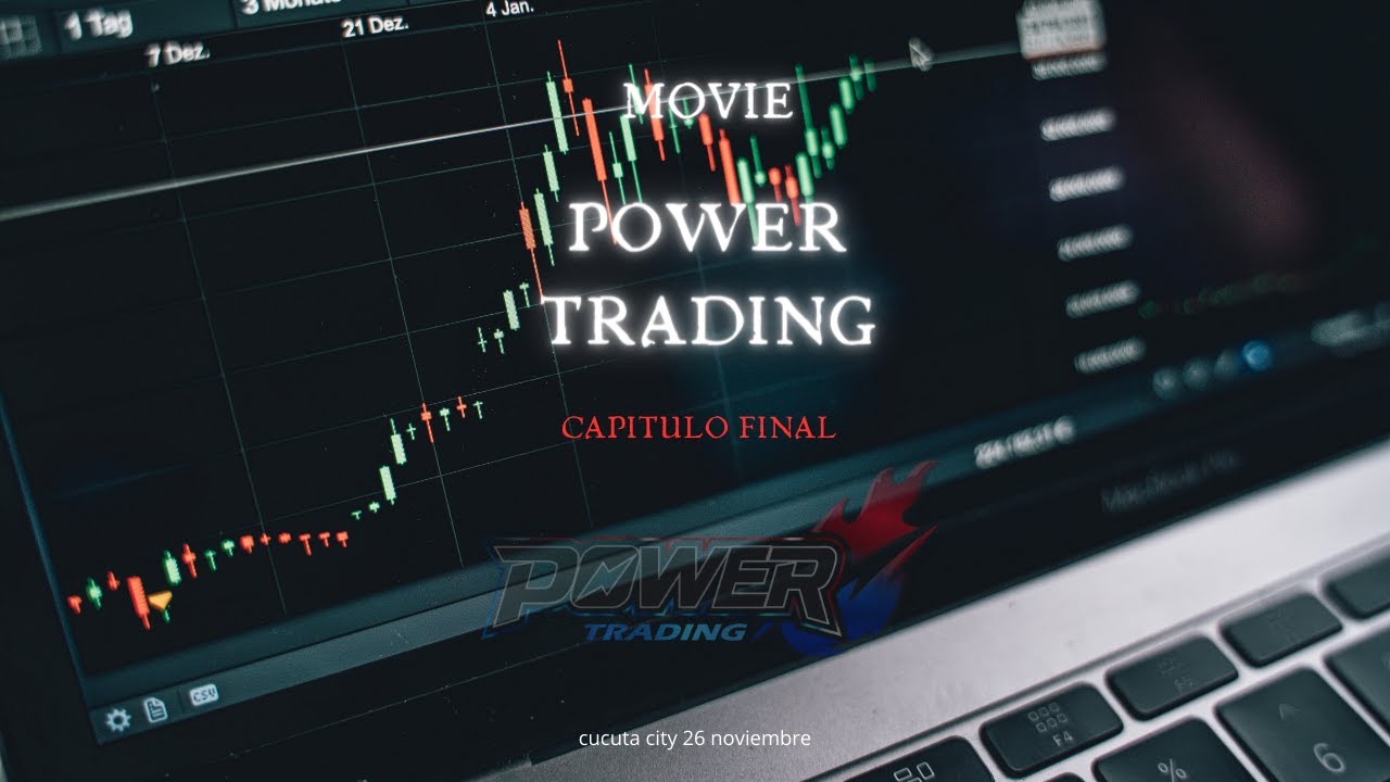 Creación Power Trading Capitulo Final - YouTube