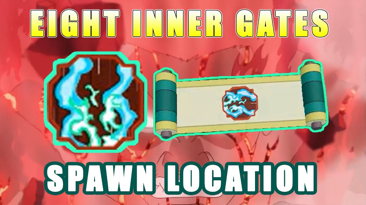 INNER GATE SPIRIT (EIGHT INNER GATES) LOCATION - Shindo life - YouTube