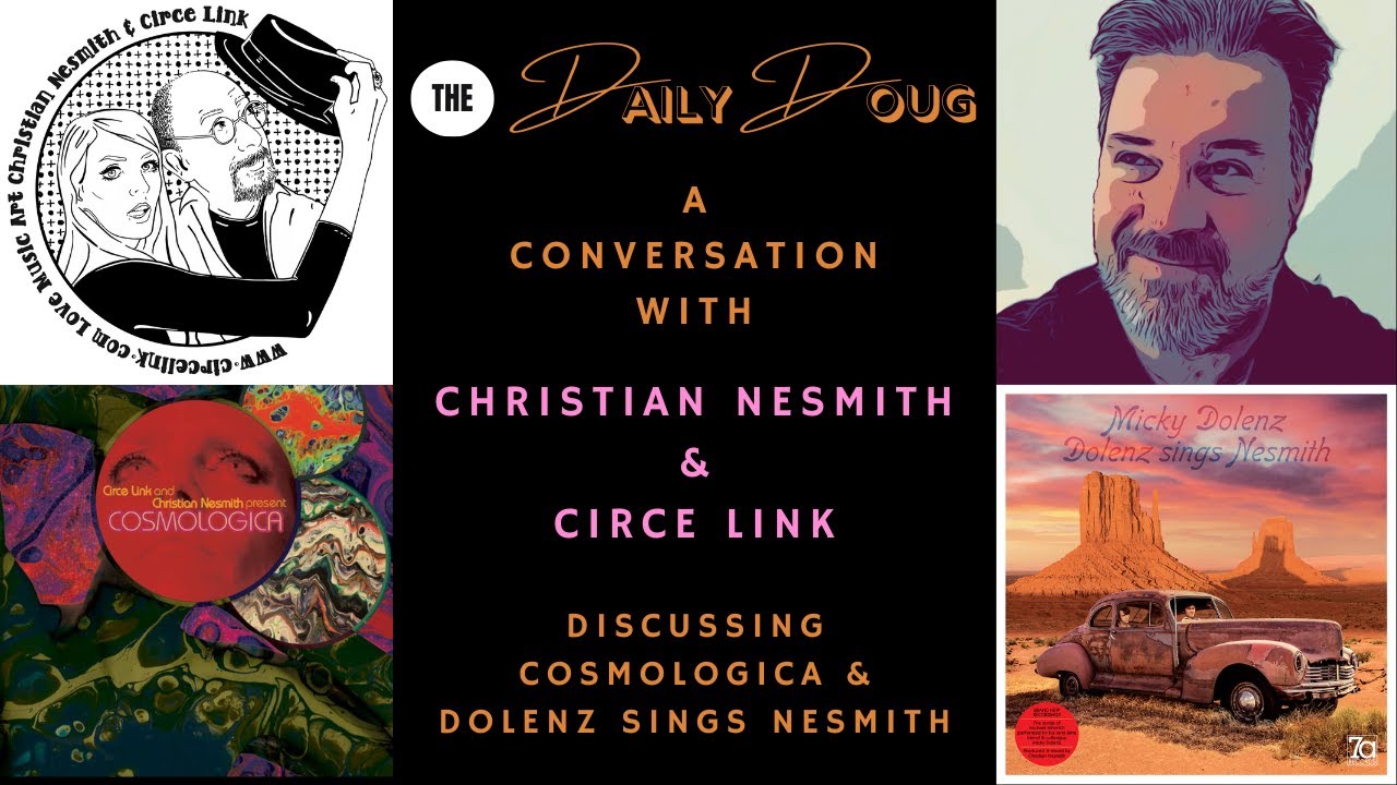 INTERVIEW: Christian Nesmith & Circe Link | Discussing Cosmologica and Dolenz Sings Nesmith ...