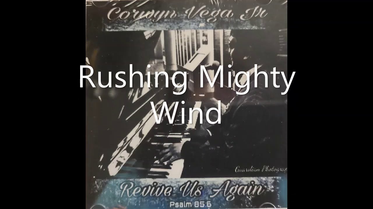Rushing Wind | Revive Us Again - YouTube