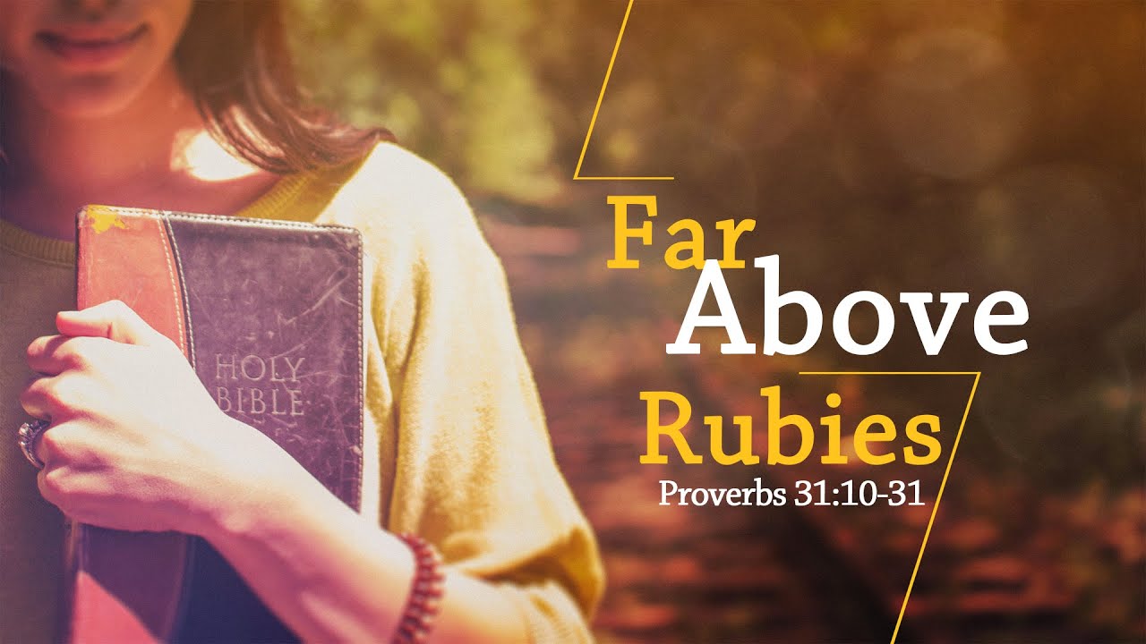 "Far Above Rubies" - YouTube