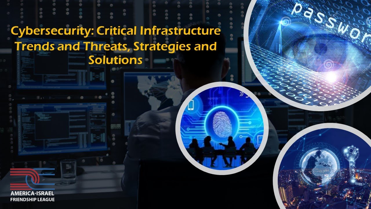Cybersecurity: Critical Infrastructure – Trends and Threats, Strategies ...