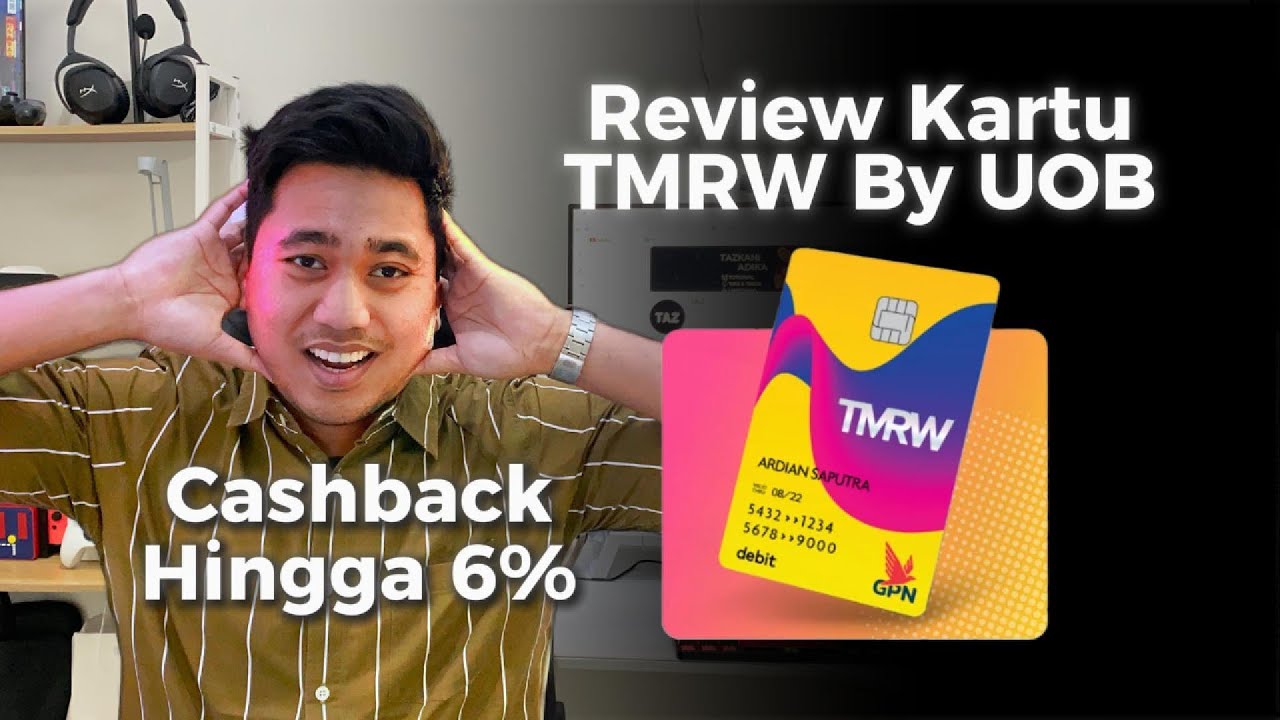 REVIEW KARTU KREDIT TMRW UOB 💳 Limit Tinggi & Cashback Besar?! - YouTube