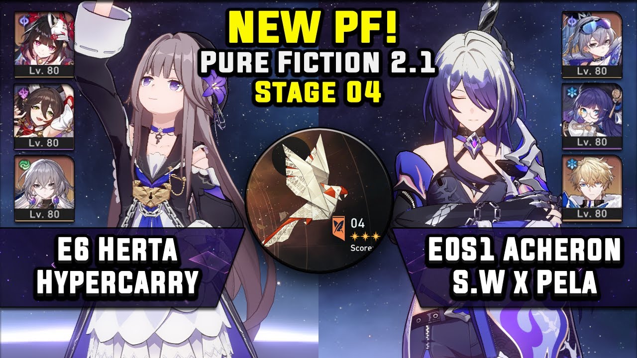 New Pure Fiction 4 E6 Herta Insane Hypercarry And E0s1 Acheron 3 Stars