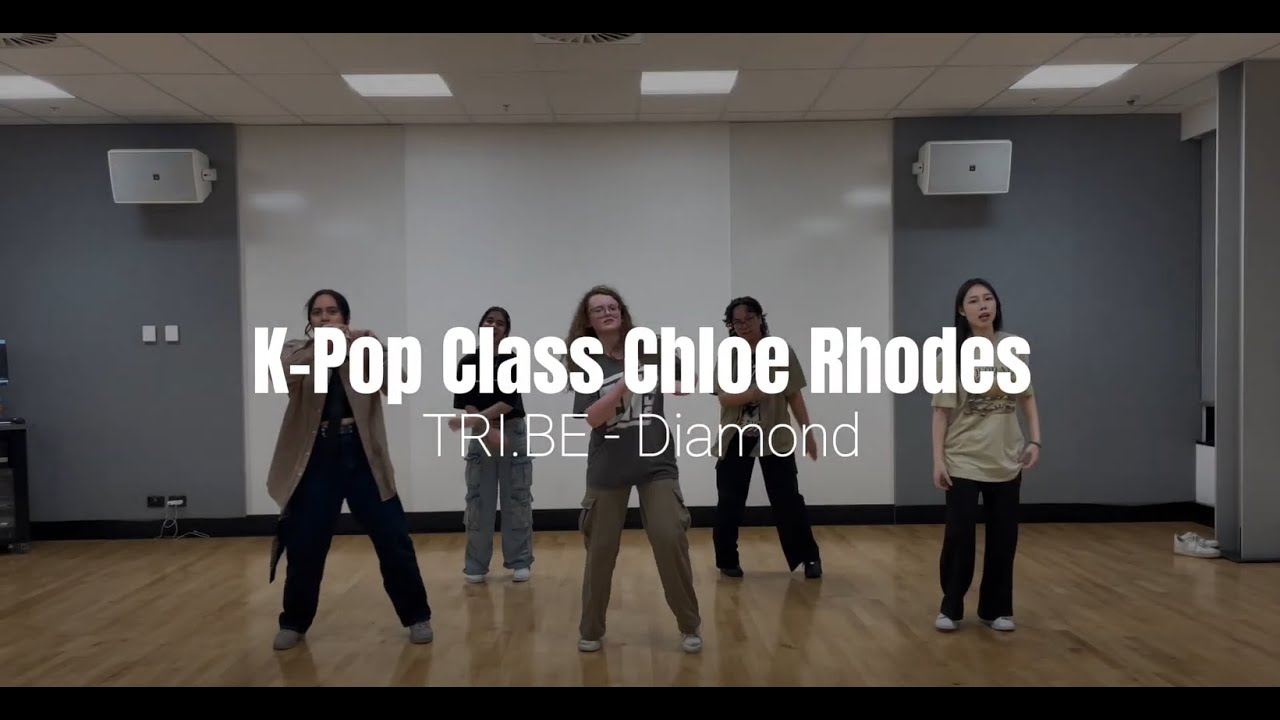 TRI.BE (트라이비) 'Diamond' | Chloe Rhodes | KPOP Class | Horizon.ADP - YouTube
