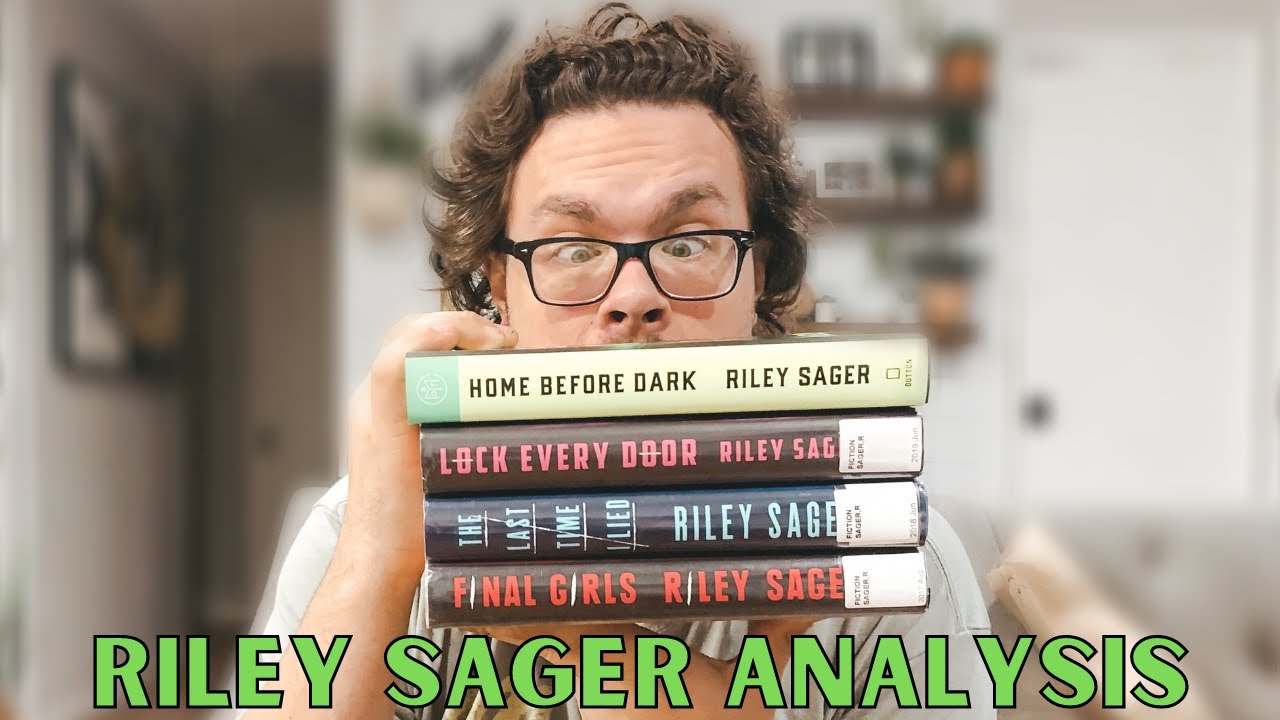 I READ 4 RILEY SAGER BOOKS AND HERE ARE MY THOUGHTS | Riley Sager ...