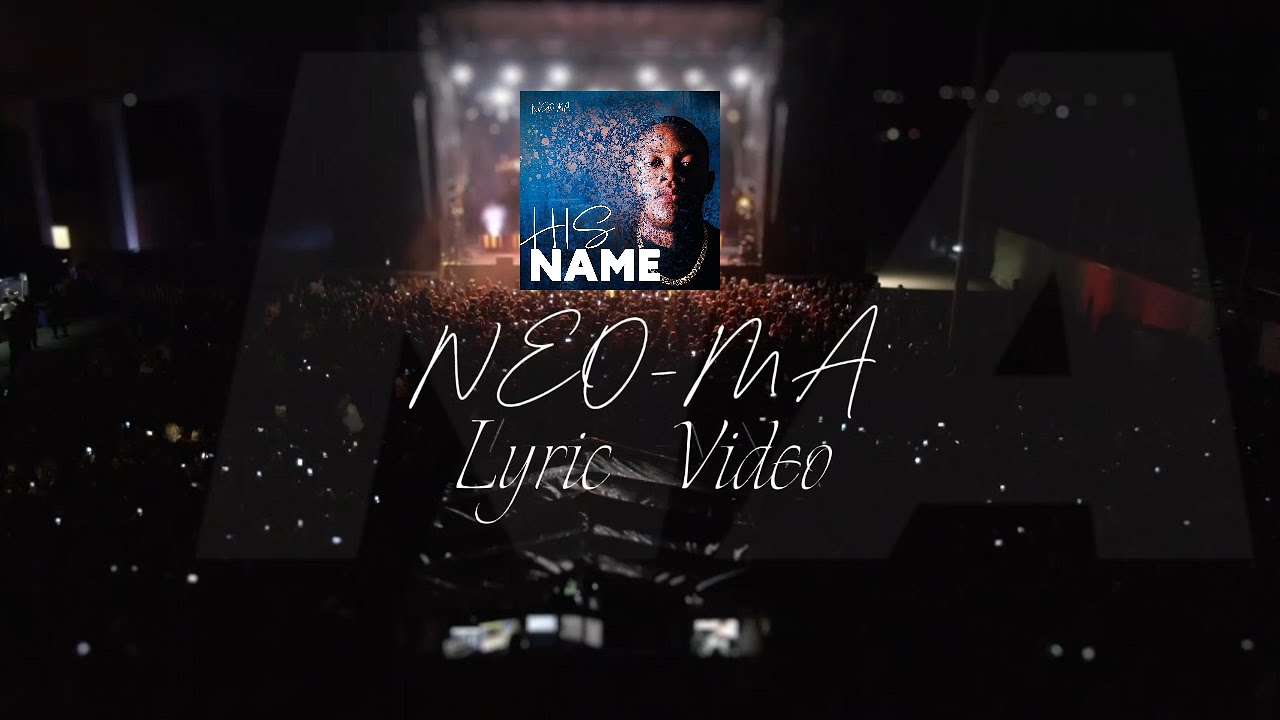 NEO-MA | His Name (Lyric Video / Visualizer) - YouTube